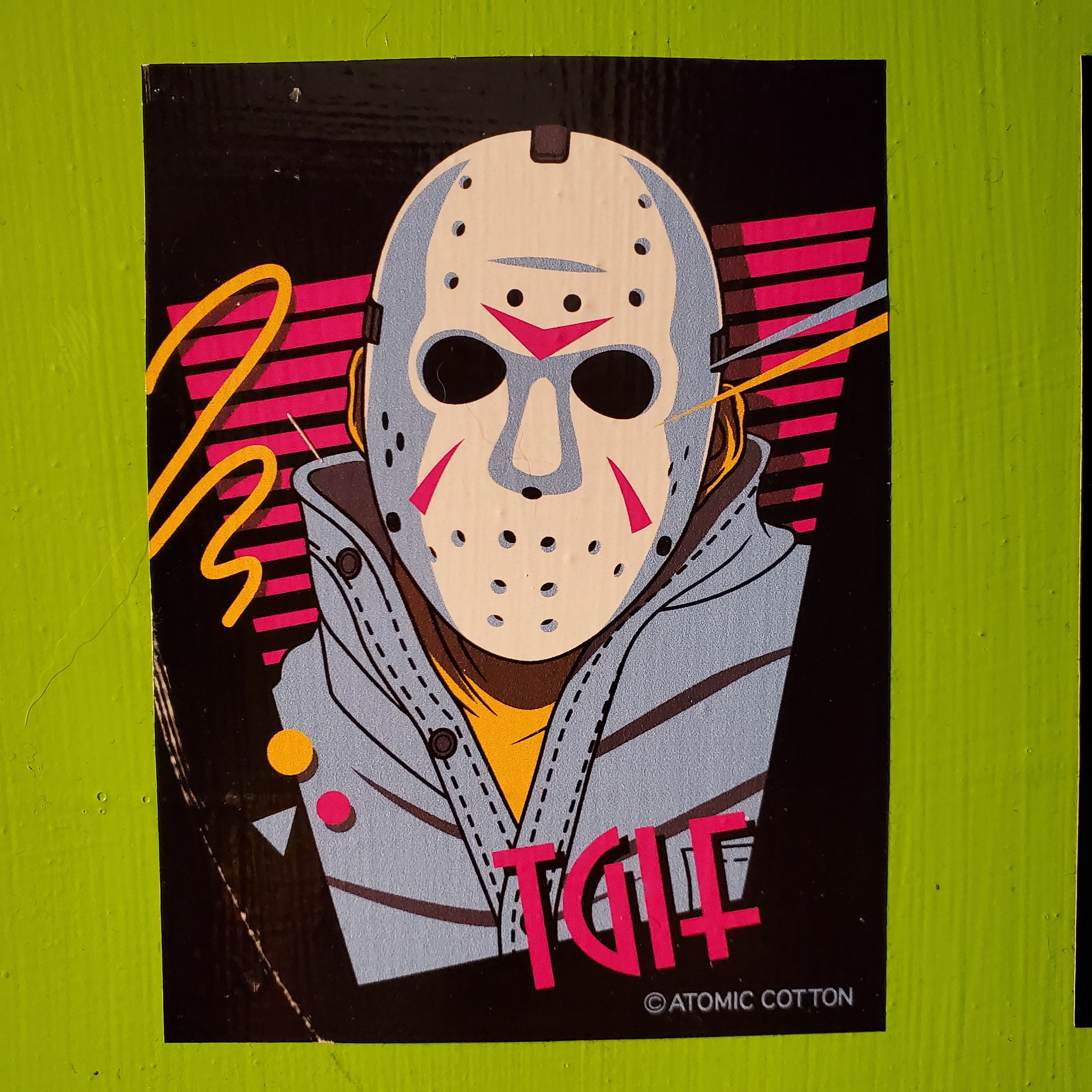 Jason TGIF sticker – Atomic Cotton